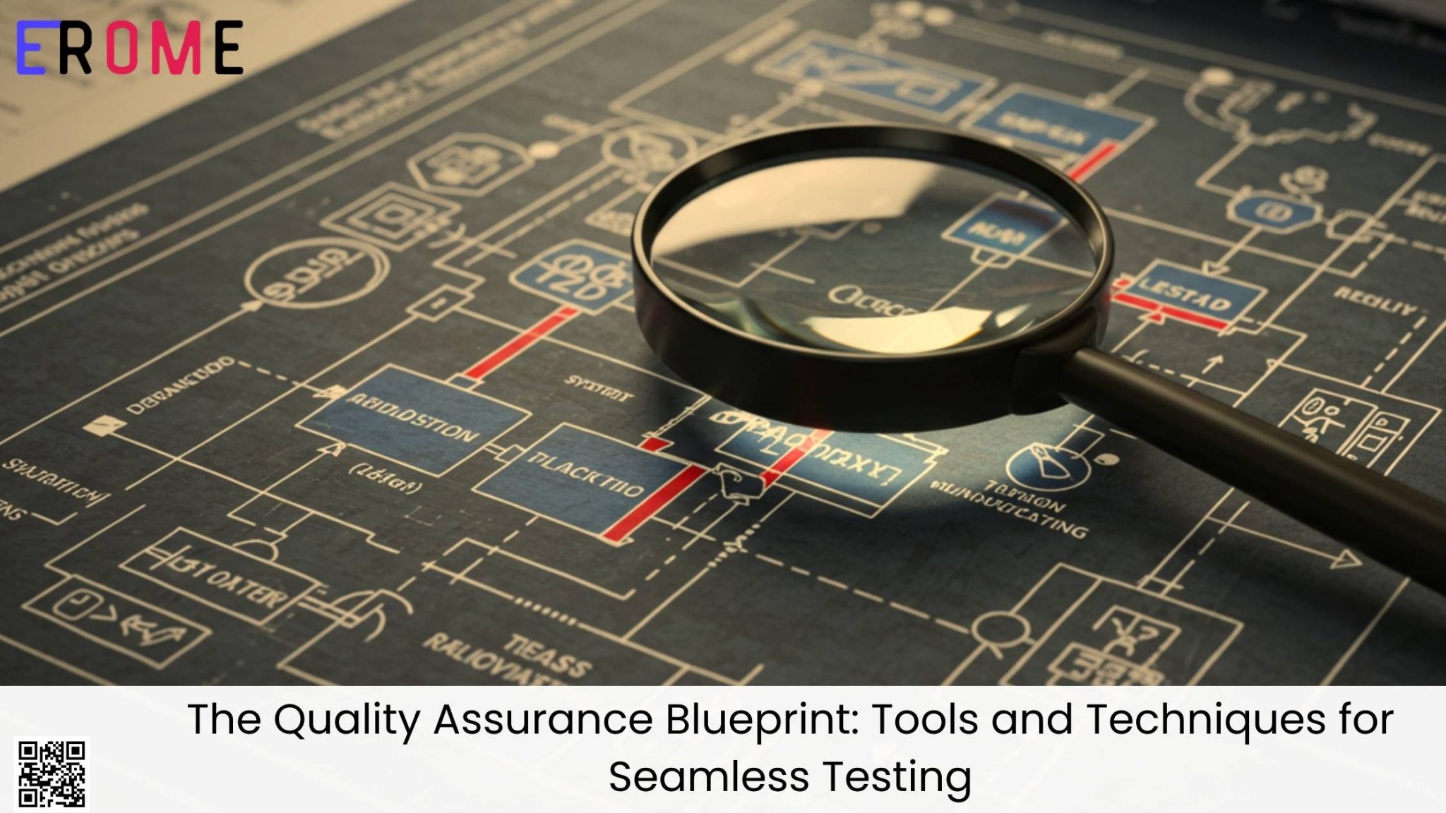 The Quality Assurance Blueprint: Tools and Techniques for Seamless ...